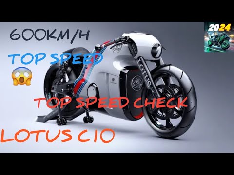 LOTUS C10 BIKE TOP SPEED CHECK 600KM/H 😱 EXTREAM MOTORIST GAME - YouTube
