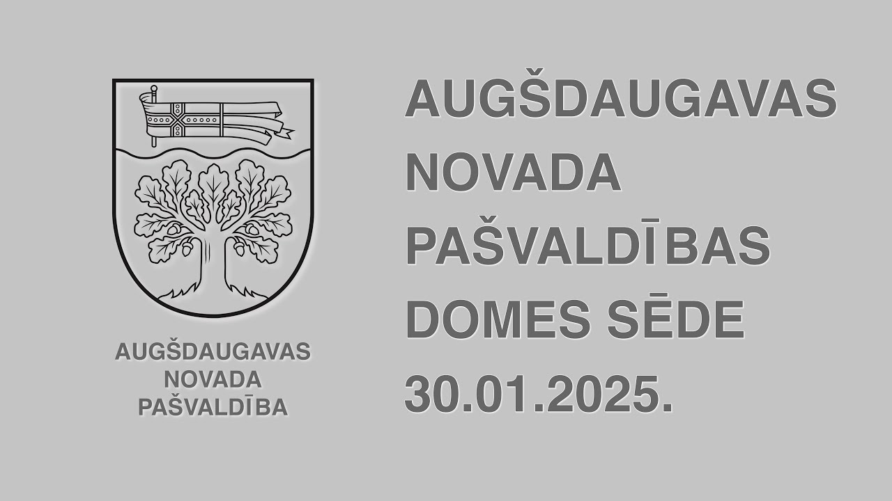 2025. gada Augšdaugavas novada pašvaldības domes sēde - YouTube