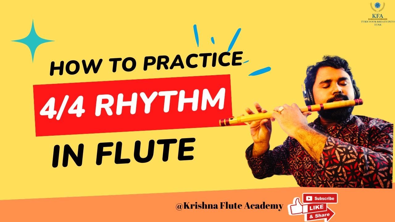 Mastering the 4/4 Rhythm: A Comprehensive Guide by Krishna Flute ...