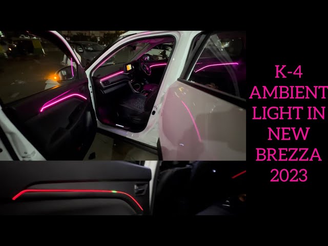 New Brezza 2023 ambient light Cardi K4 ambient light