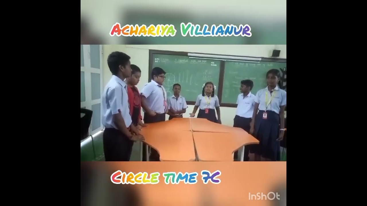 GRADE 7C| CIRCLE TIME ACTIVITY |ACHARIYA VILLIANUR | - YouTube