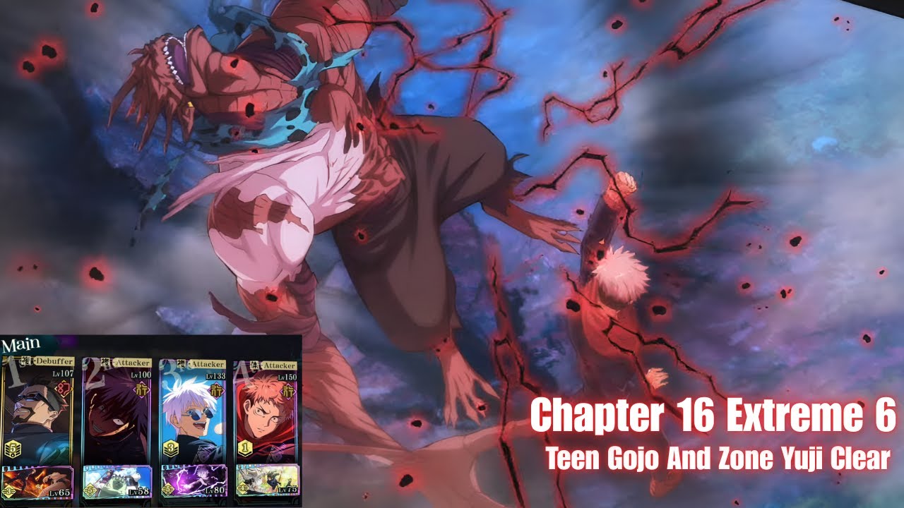 Chapter 16 Extreme 6 Zone Yuji Clear! [Jujutsu Kaisen Phantom Parade ...