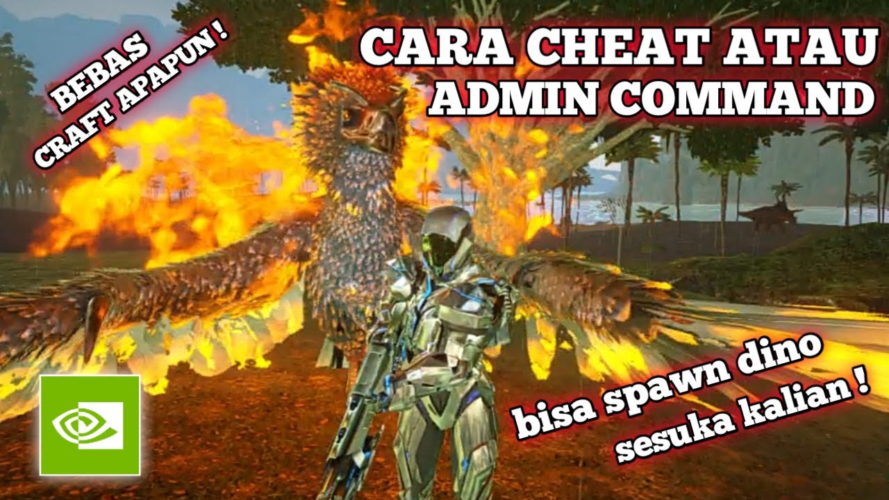 CARA MEMAKAI ADMIN COMMAND DI GAME ARK ! AUTO JADI DEWA !! - Ark ...