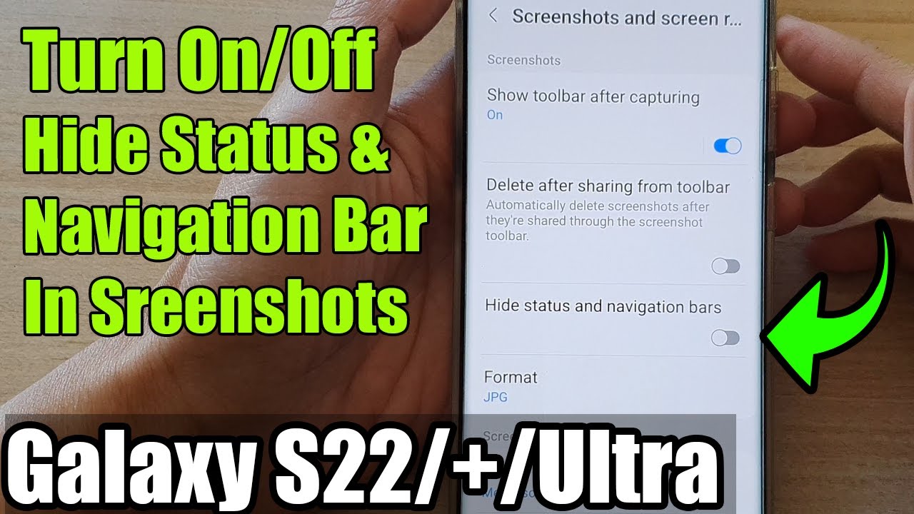 Galaxy S22 S22 Ultra How To Turn On Off Hide Status Navigation Bar In Sreenshots YouTube galaxy-s22-s22-ultra-how-to-turn-on-off-hide-status-navigation-bar-in-sreenshots-youtube