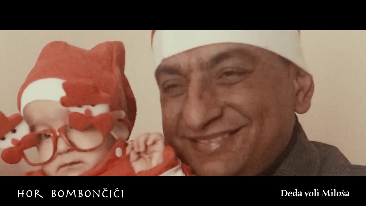 Deda voli Milosa - Hor Bonboncici - YouTube