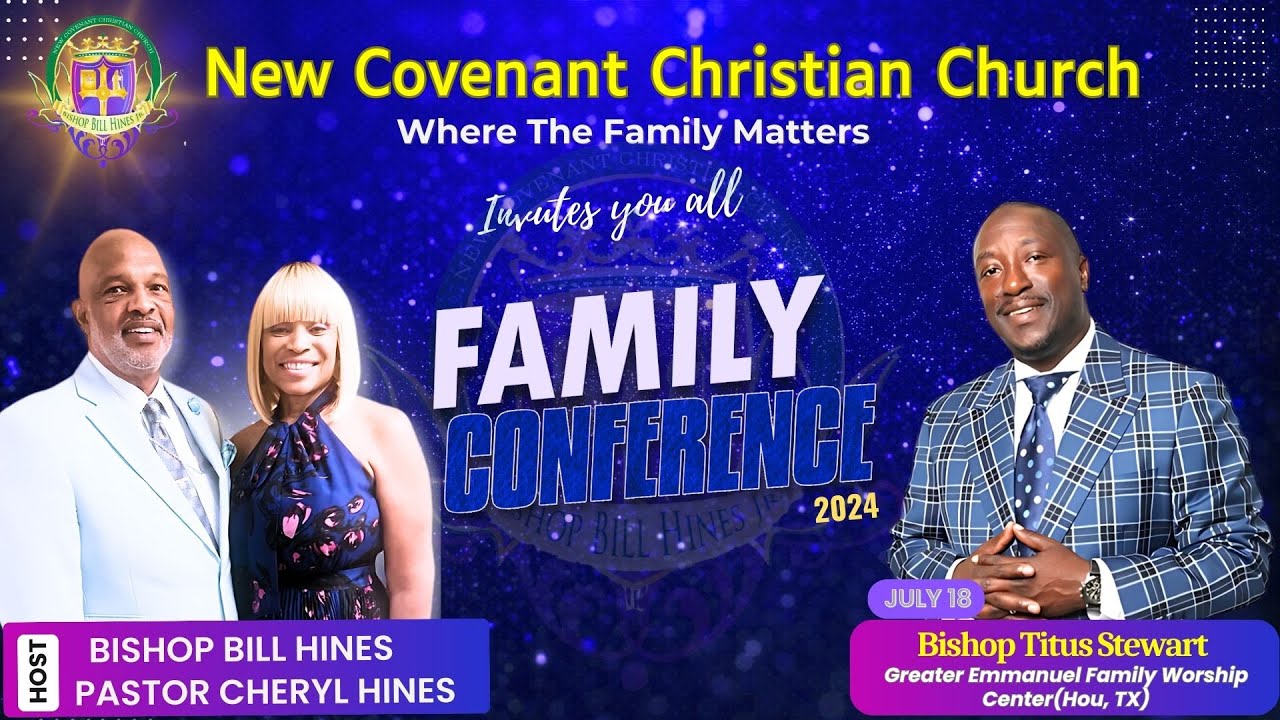 Nccc Family Conference 2024 July 18 | - YouTube