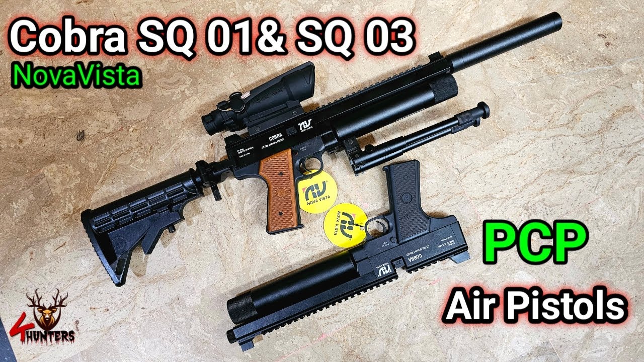 NovaVista Cobra SQ 01 & SQ 03 pcp air Pistols unboxing by 4Hunters ...