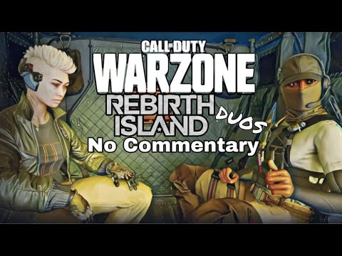 COD Warzone Rebirth Island Duos back to back wins(No commentary) - YouTube