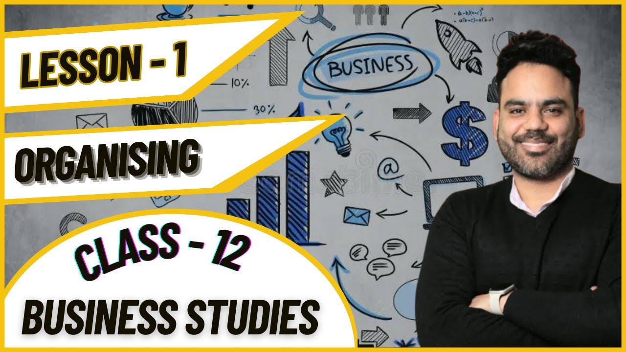ORGANISING | PART - 1 | CLASS - 12 - YouTube