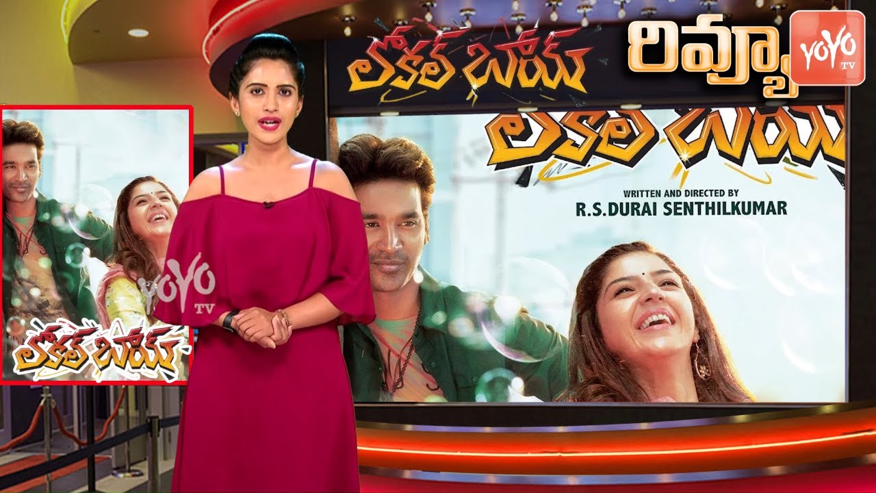 Local Boy Movie Review | Dhanush | Mehreen Pirzada | Sneha | Naveen ...