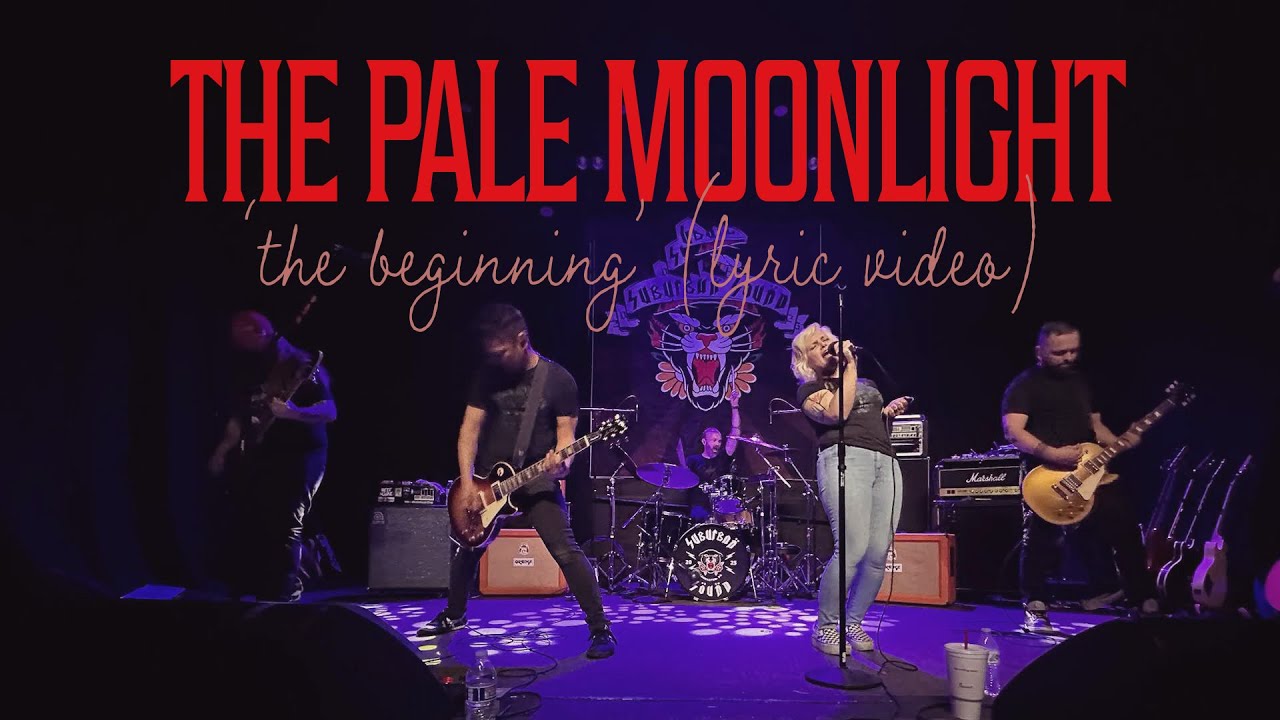 The Pale Moonlight - 'The Beginning' Lyric Video - YouTube