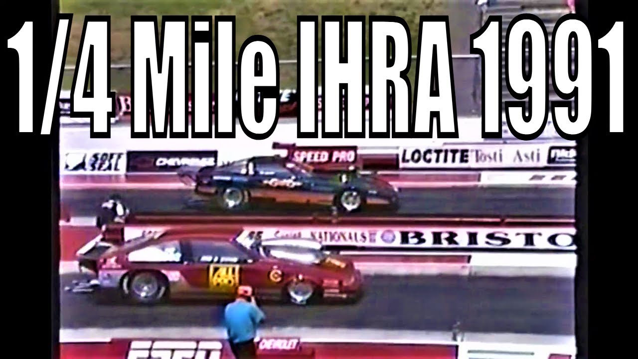 1/4 Mile IHRA 1991 Spring Nat. Bristol TN. Pro Stock, Pro Mod Blower ...
