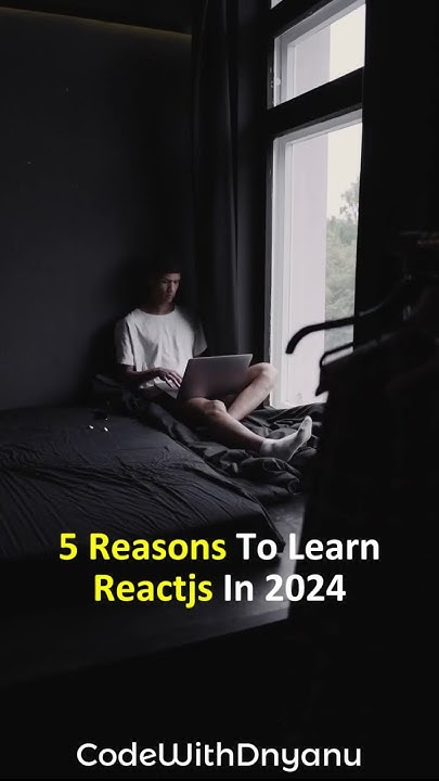 5 Reasons To Learn Reactjs In 2024 - YouTube