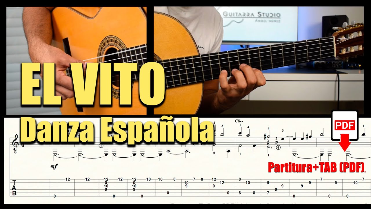 EL VITO / Para Guitarra / DANZA ESPAÑOLA / Partitura y TAB (PDF) - YouTube