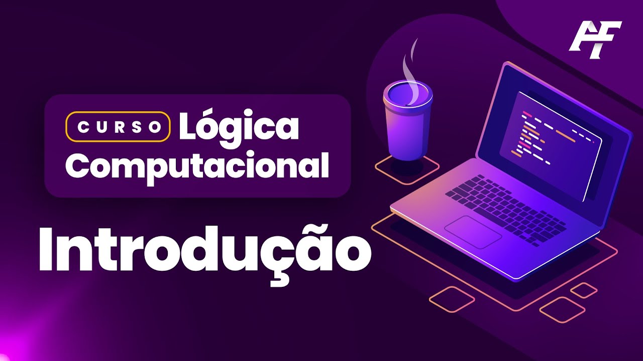Intro - Lógica Computacional - YouTube