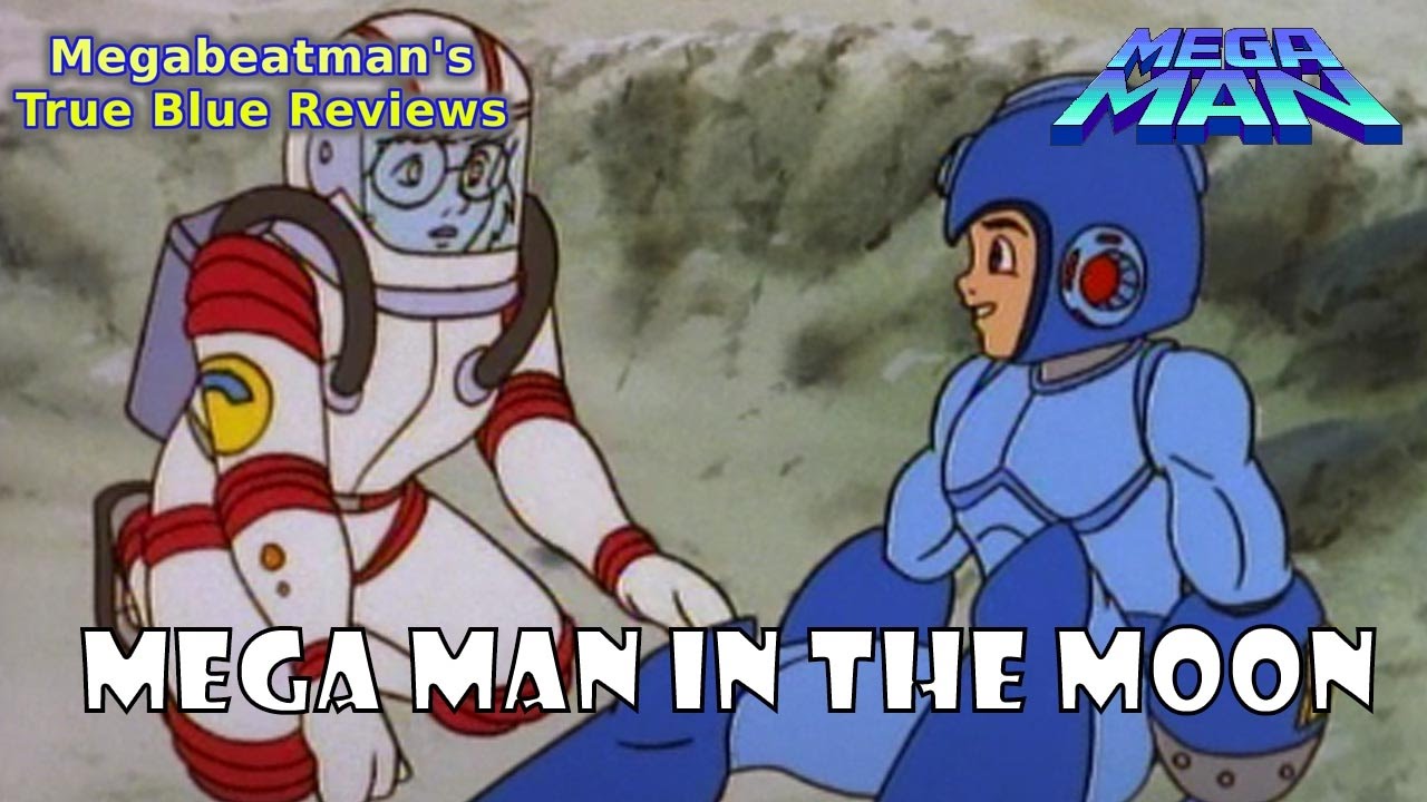 Mega Man: Mega Man In The Moon - An Episode Review by Megabeatman - YouTube