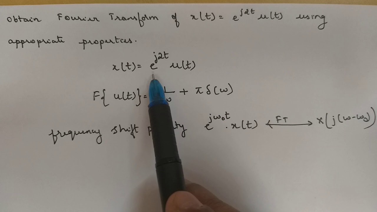 Fourier Transform Problem 8 - YouTube