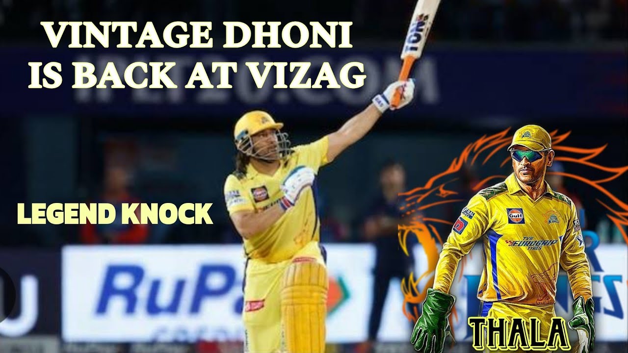 Vintage MS Dhoni is back, The Greatest Knock against DC at VIZAG | Tata ...