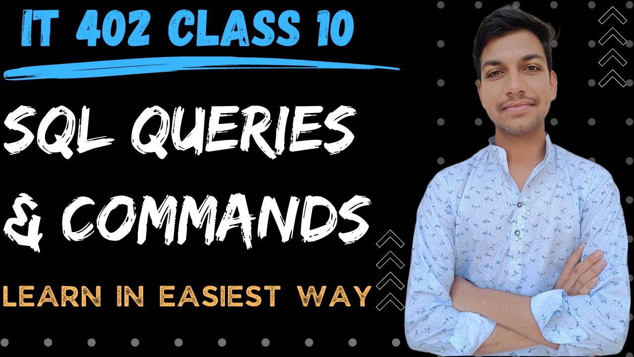 Sql Commands Query Class 10 It 402 Relational Database