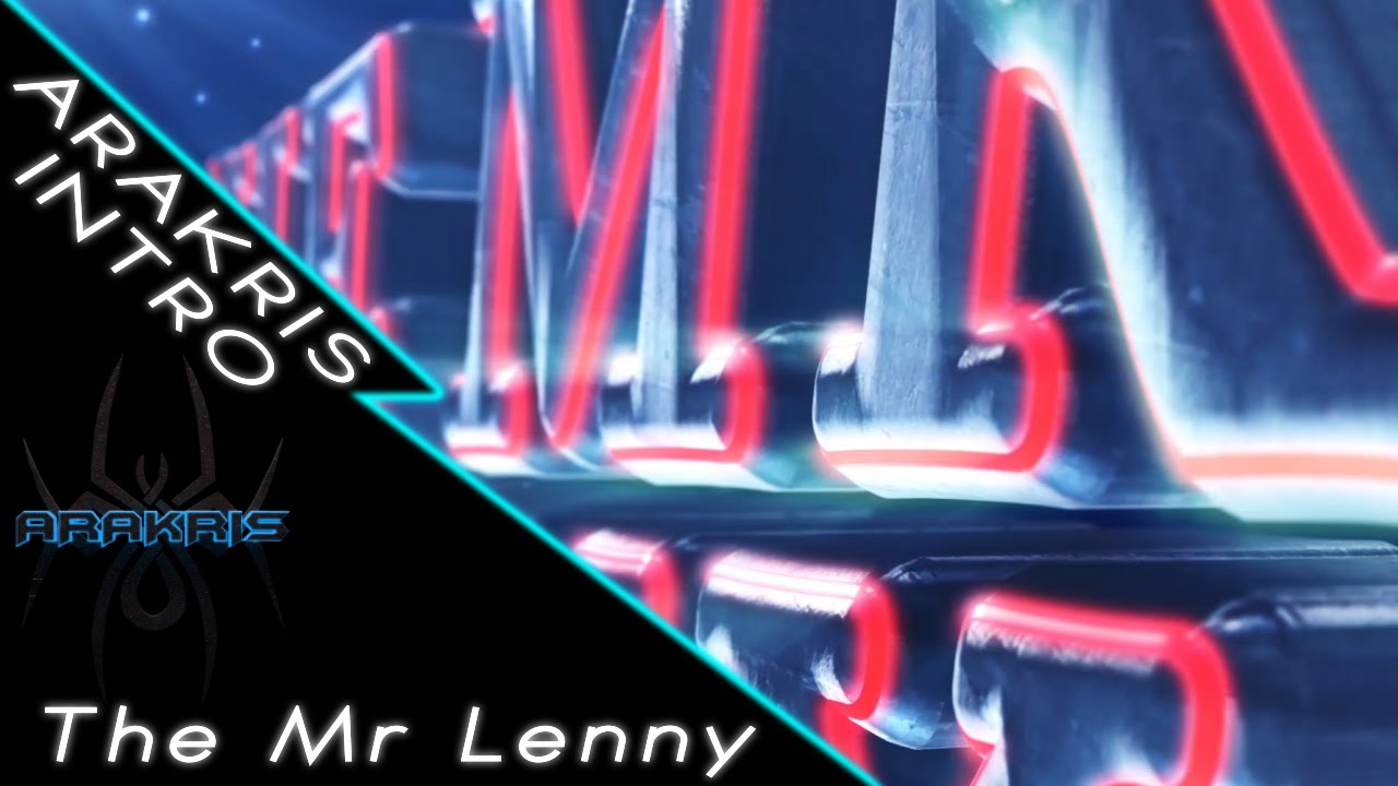 Intro The Mr Lenny | ARAKRIS - YouTube