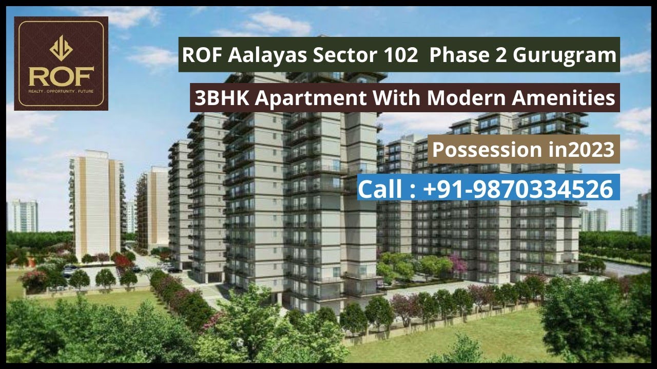 ROF Aalayas Sector 102 Phase 2 Gurgaon | ROF Aalayas Phase 2 | 3BHK ...