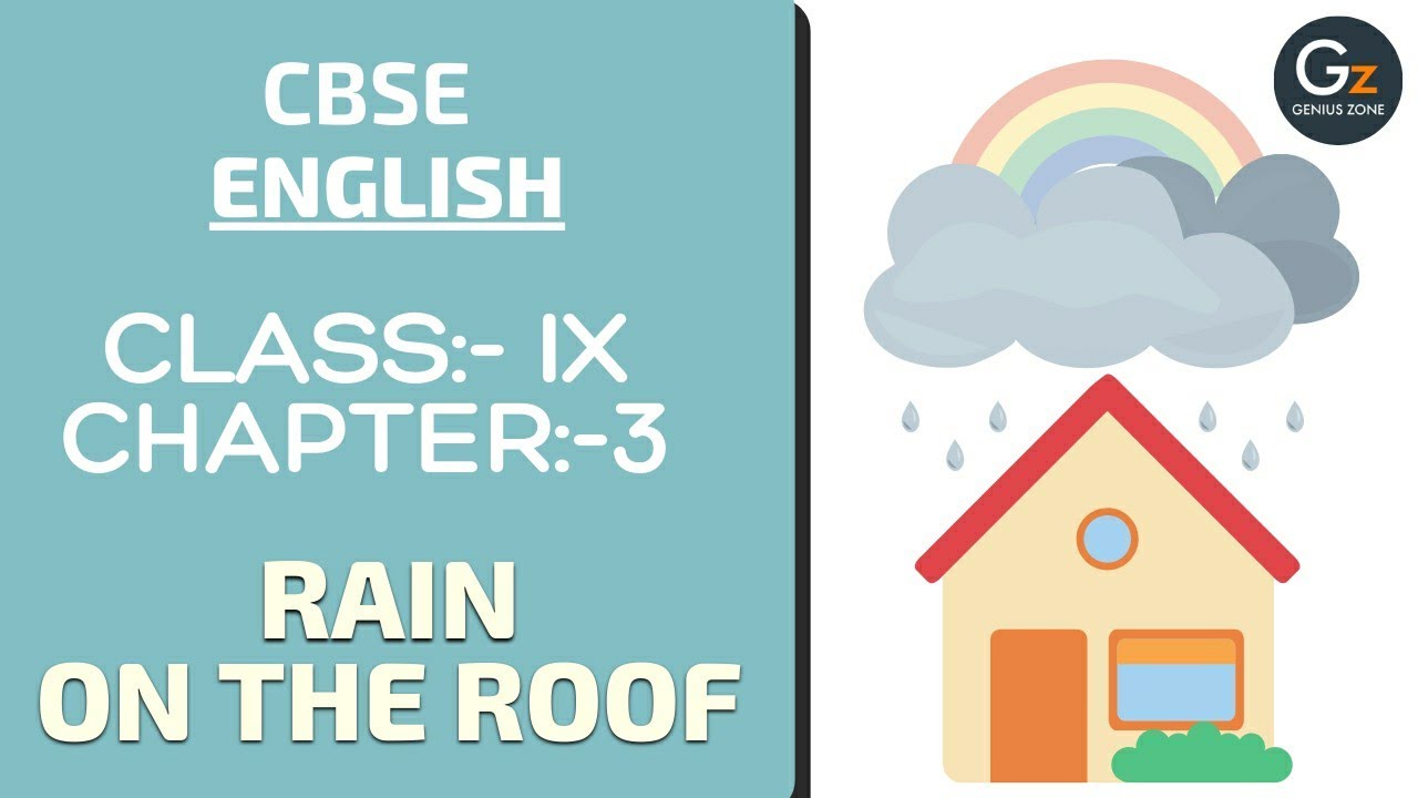 Rain On The Roof Class 9 Rain On The Roof Explanation In Hindi rain-on-the-roof-class-9-rain-on-the-roof-explanation-in-hindi