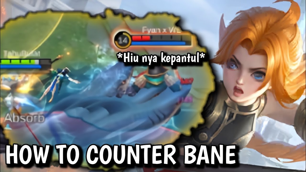 INI DIA COUNTER BANE, MAKAN ULTI SENDIRI || MOBILE LEGENDS BANG BANG ...