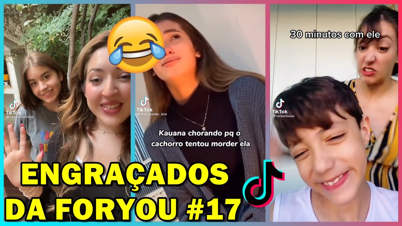 Tiktoks EngraÇados Da Minha For You 17 ‹ Tiktok Hits › Youtube