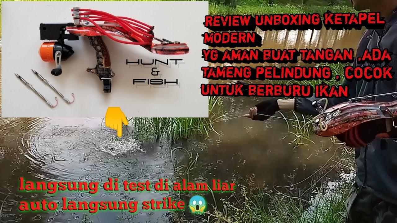 🌀 review unboxing ketapel modern, sangat cocok untuk berburu ikan ...