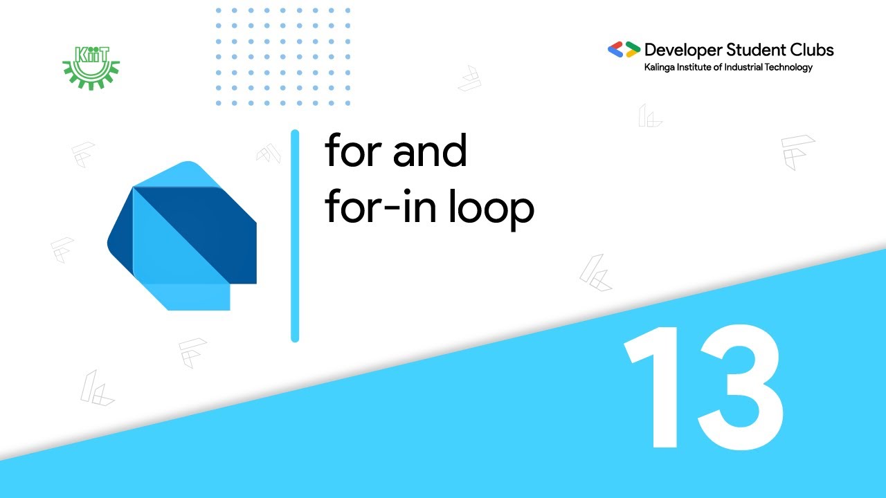 13 For Loop And For In Loop Dart And Flutter Series Dsc Kiit Youtube 2571