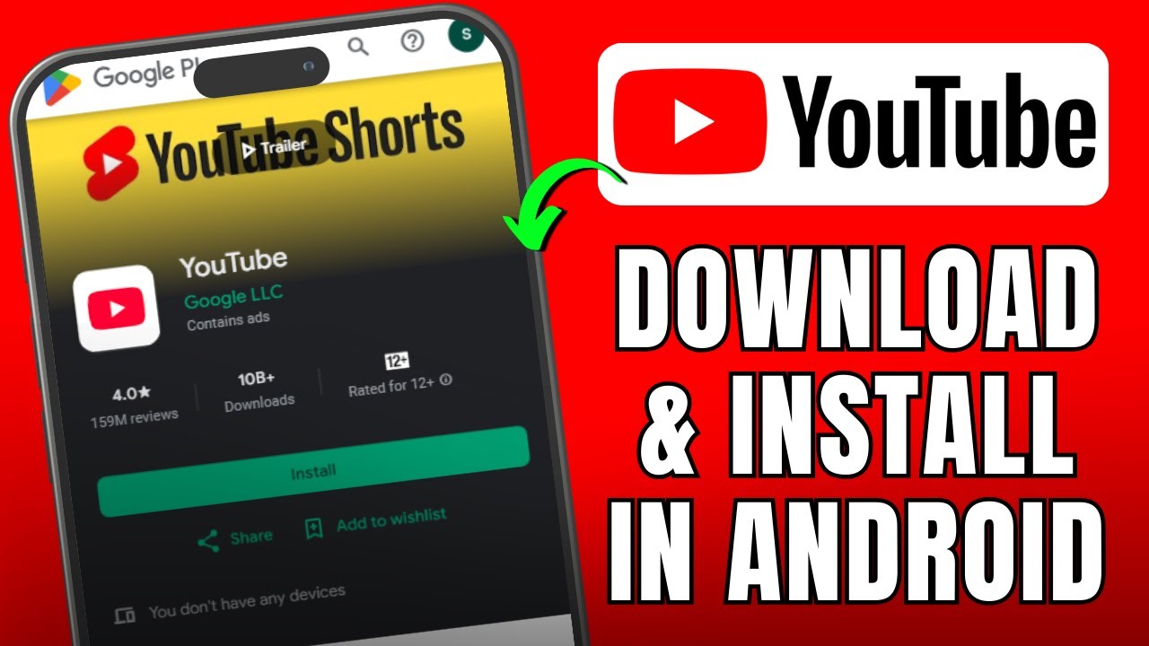 How to Download & Install YouTube App on Phone in 2025 (Android/iOS ...
