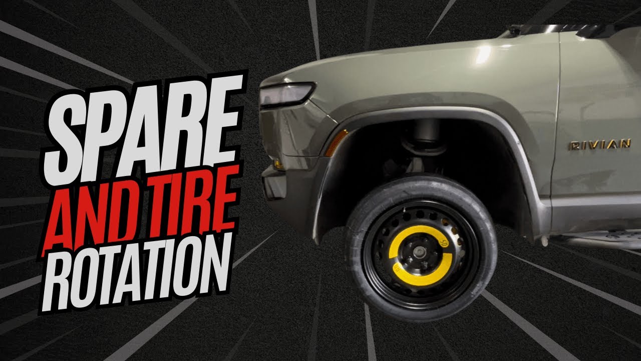 Rivian R1S Spare Tire Installation & First 4-Tire Rotation at 21K Miles ...