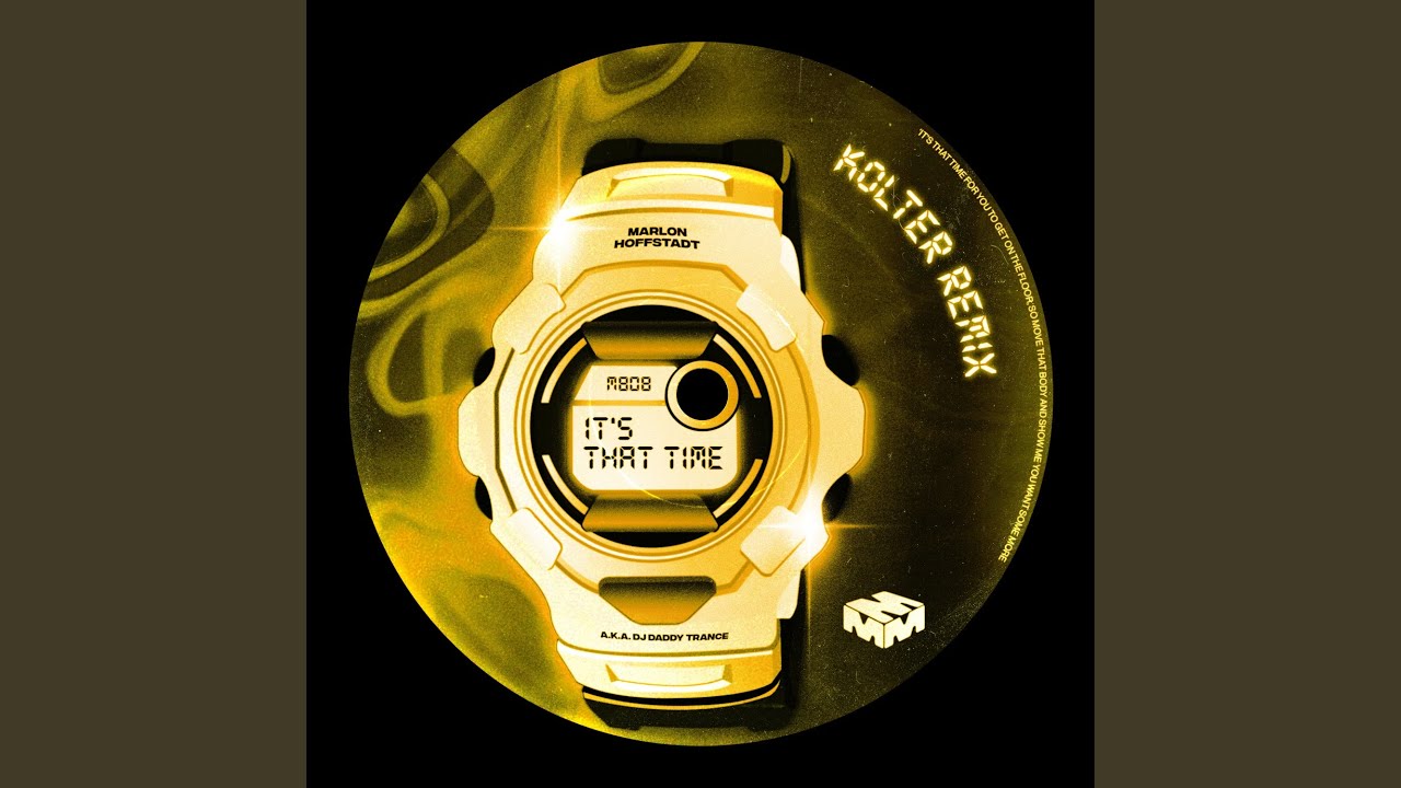 It's That Time (Kolter Remix) - YouTube