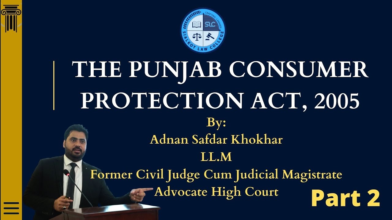 Consumer Laws in Pakistan - Two Day Seminar (Ep 2 of 2) - Consumer ...