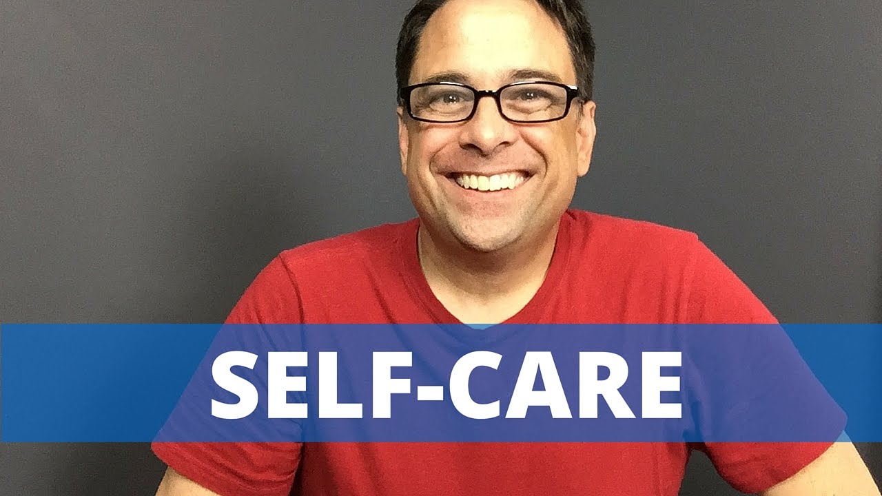 The Importance Of Self Care YouTube the-importance-of-self-care-youtube