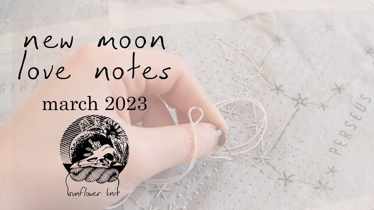 new moon love notes - march 2023 - YouTube