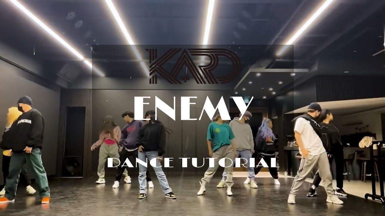 KARD - ENEMY [DANCE TUTORIAL SLOW MIRRORED] - YouTube