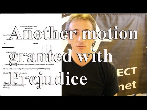Motion Granted Again - Dismissal With Prejudice After Sham Trial - YouTube