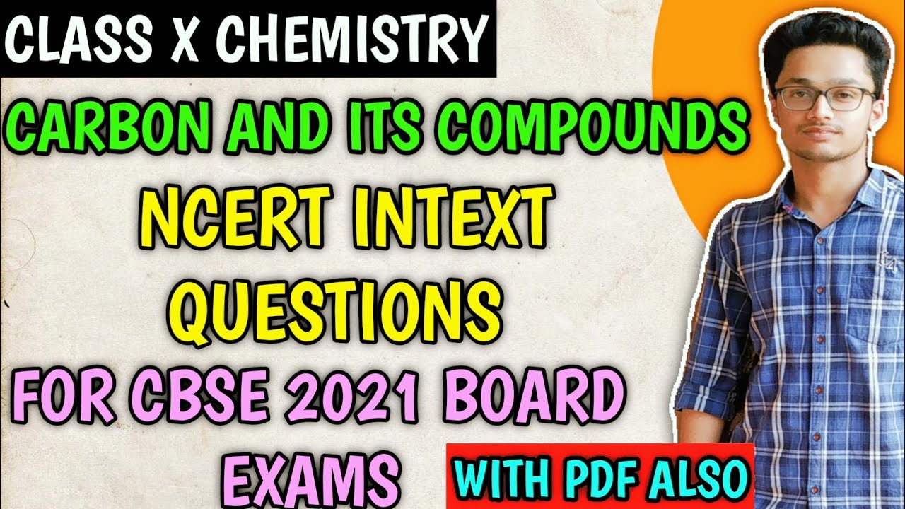 Full Ncert Intext Questions Carbon and its Compounds Class 10 Science ...
