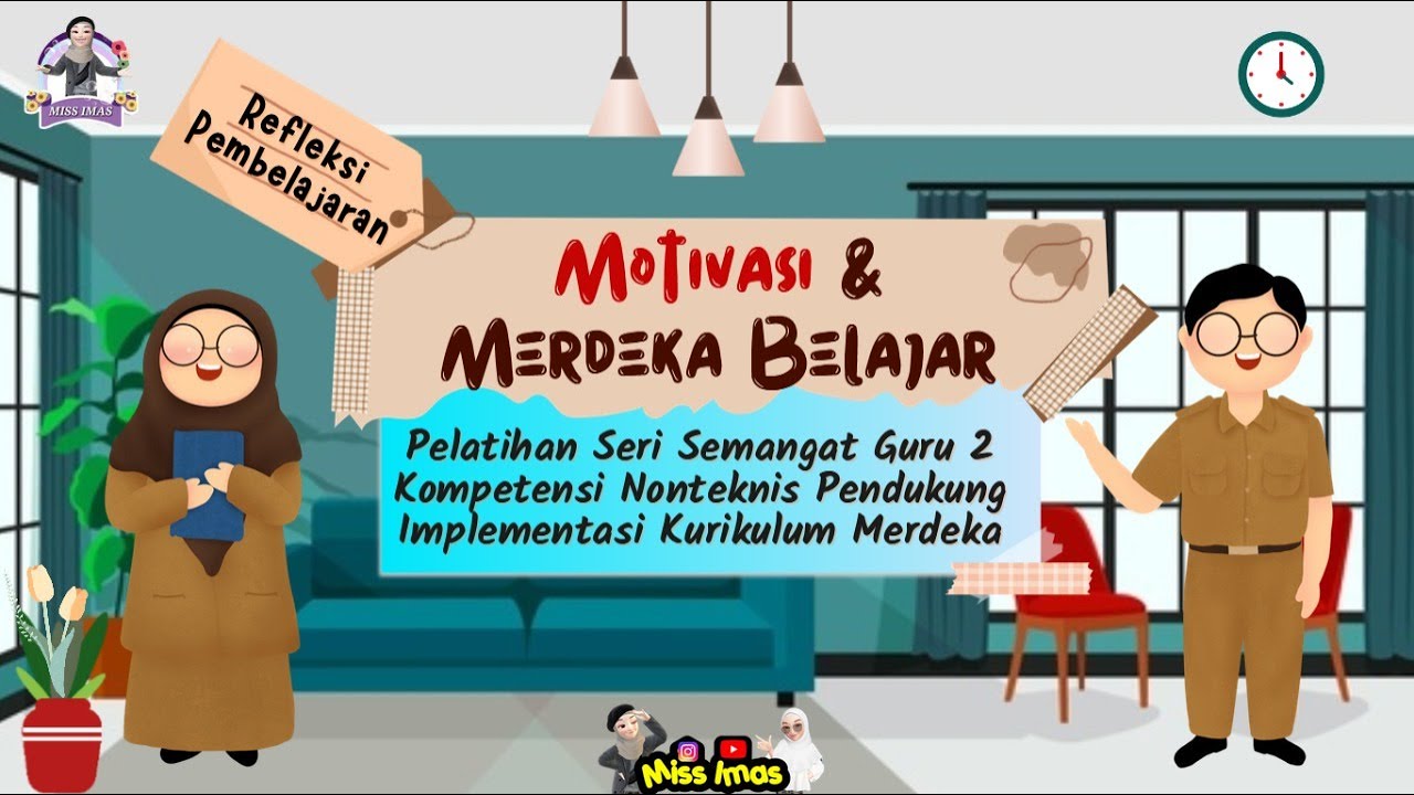 Motivasi dan Merdeka Belajar Seri Semangat Guru 2: Kompetensi Nonteknis ...