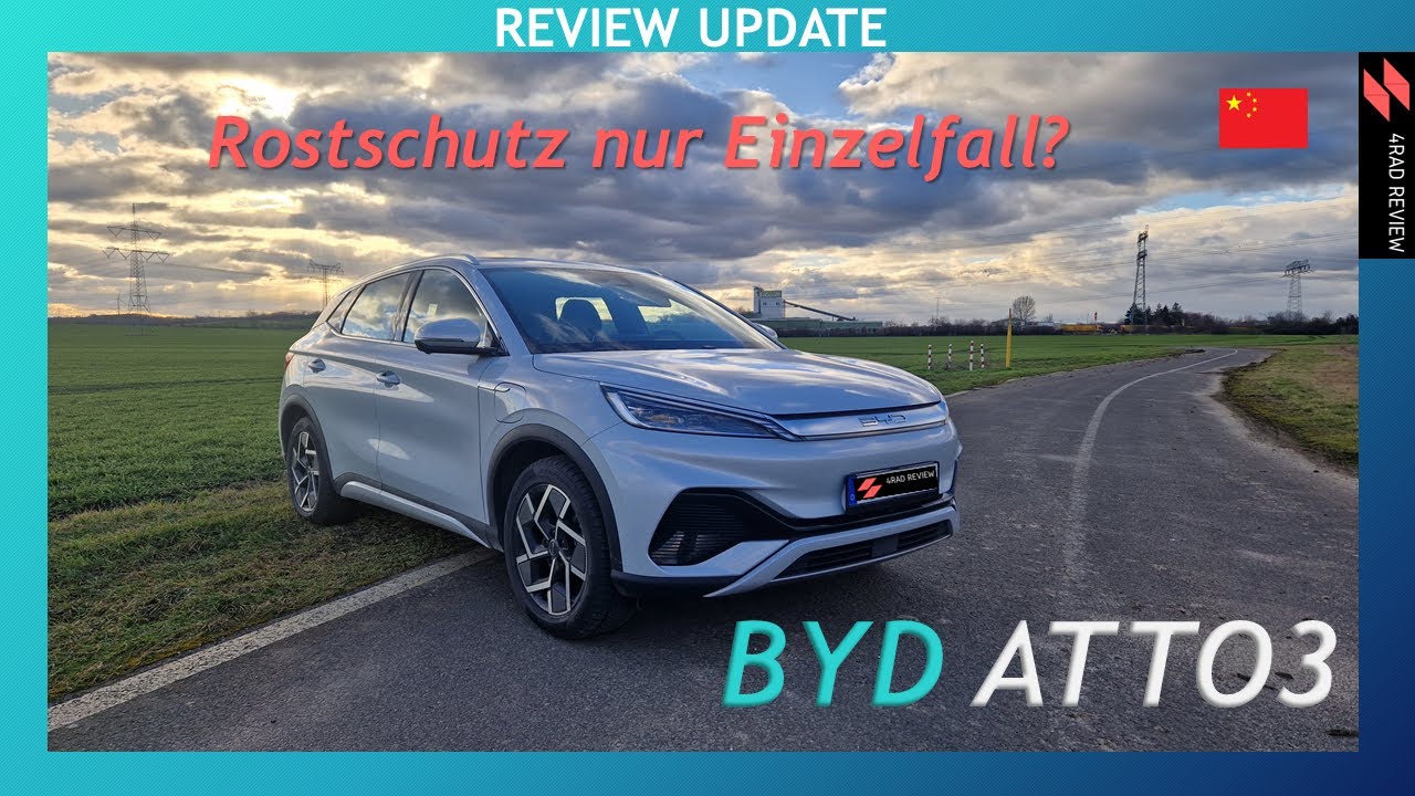 BYD Atto 3 Review Nachtrag, Rostschutz des getesteten Fahrzeugs nur ein ...