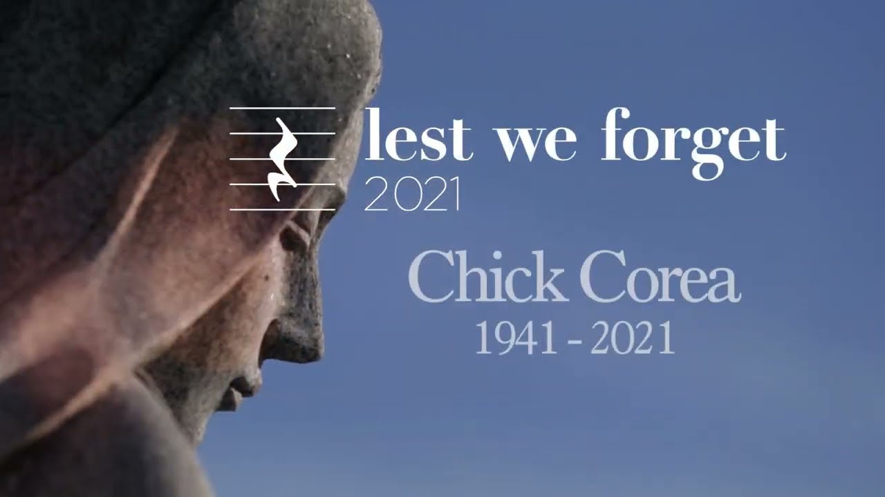 LWF2021 - Chick Corea / "Windows" - YouTube Music