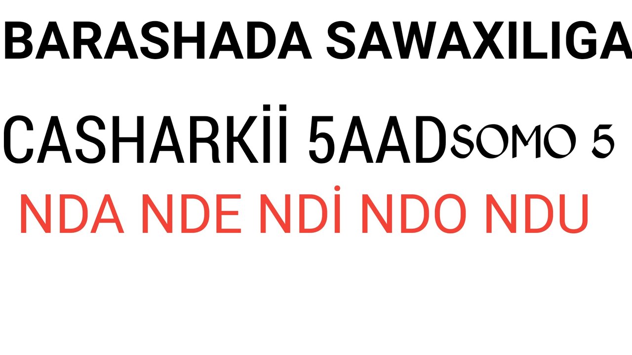 Barashada sawaxiliga casharkii 5aad - YouTube