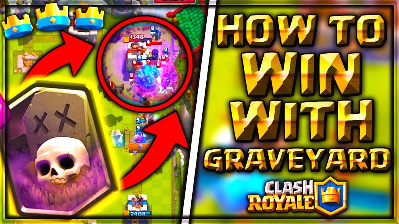 HOW TO WIN WITH GRAVEYARD! | Best Graveyard Deck in Clash Royale! - YouTube
