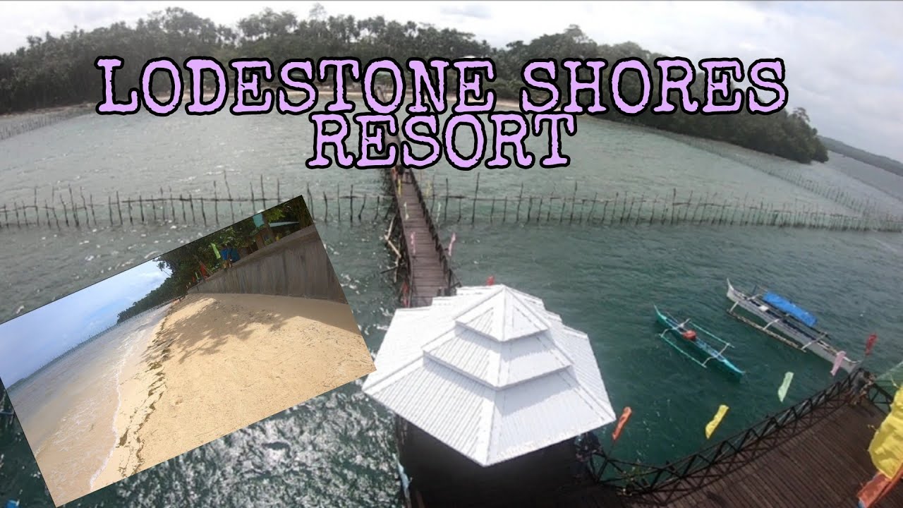 THE NEW LODESTONE SHORES RESORT #hinatuantourispot - YouTube