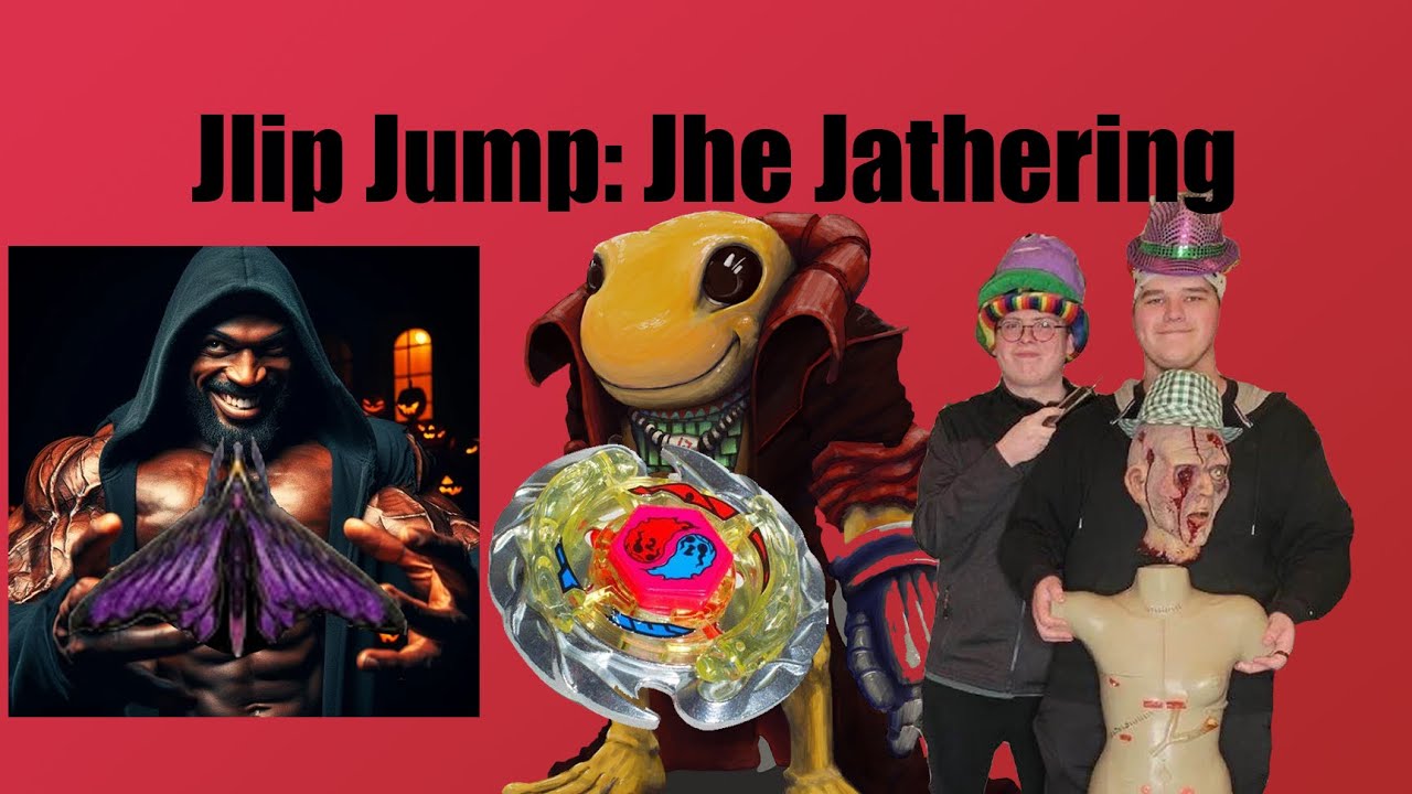 Jlip Jump: Jhe Jathering - YouTube