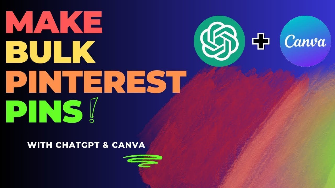 Make Bulk Pinterest Pins With Chatgpt & Canva - YouTube