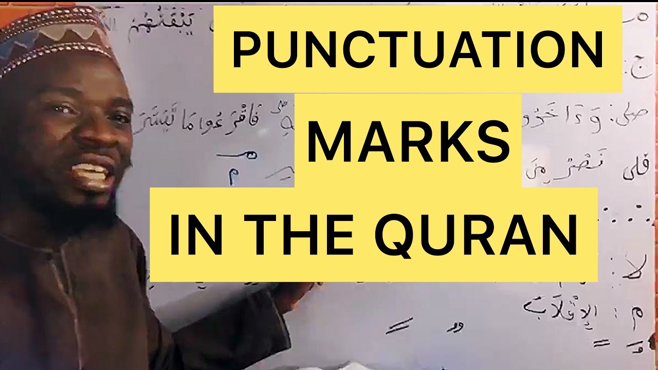 SIGNS OF PUNCTUATIONS IN THE QURAN - YouTube