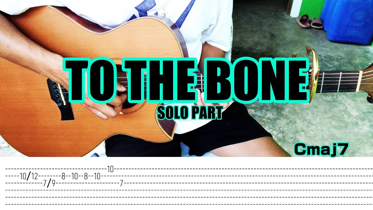 To The Bone - (SOLO) - Pamungkas - Fingerstyle Guitar (Tabs) Chords ...