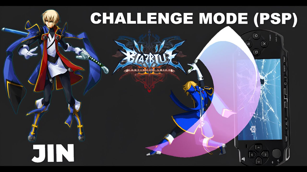 Challenge Mode - Jin - BlazBlue: Continuum Shift II (PSP) [Tips in description] - YouTube